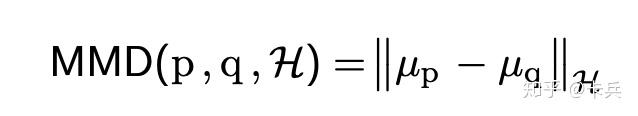统计知识（一）MMD Maximum Mean Discrepancy 最大均值差异 - 知乎
