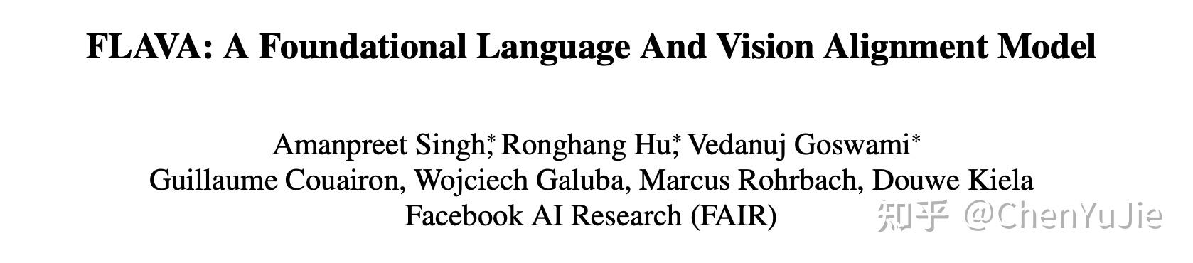 Facebook｜FLAVA：一个基础的语言-视觉对齐模型 - 知乎