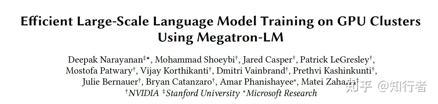 Megatron v2流水线并行：Efficient Large-Scale Language Model Training on GPU Clusters Using Megatron-LM ...