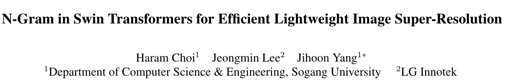 [论文精读]N-Gram in Swin Transformers for Efficient Lightweight Image Super-Resolution - 知乎