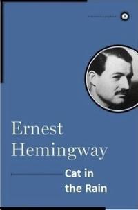 Ernest Hemingway(欧内斯特·海明威)《A Day’s Wait》《一天的等待》解析 - 知乎