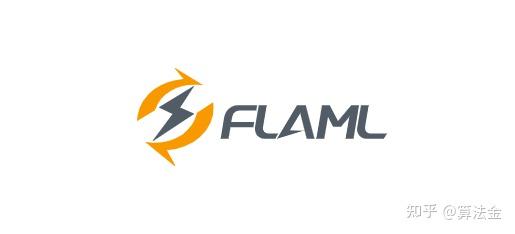 FLAML，一个强大的 python 库 - 知乎