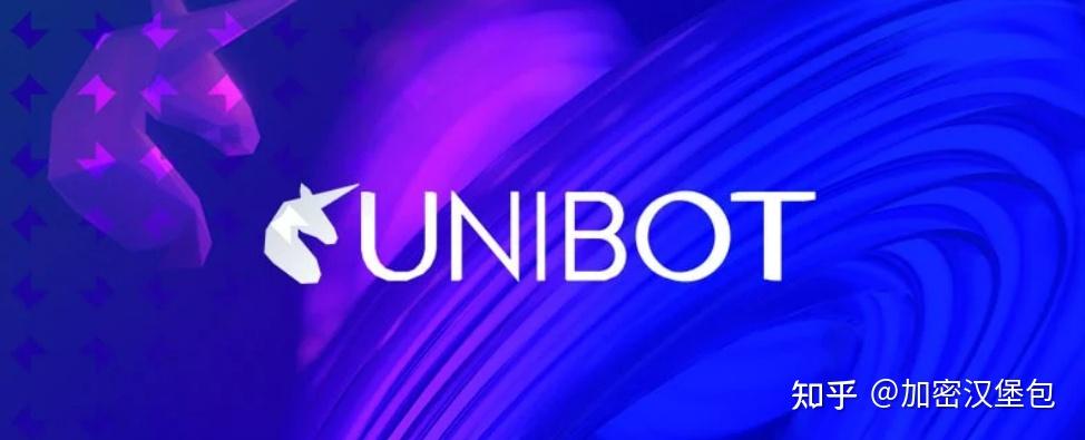 为何Unibot3个月涨幅能到达6000%？Unibot 加密应用程序是什么? - 知乎