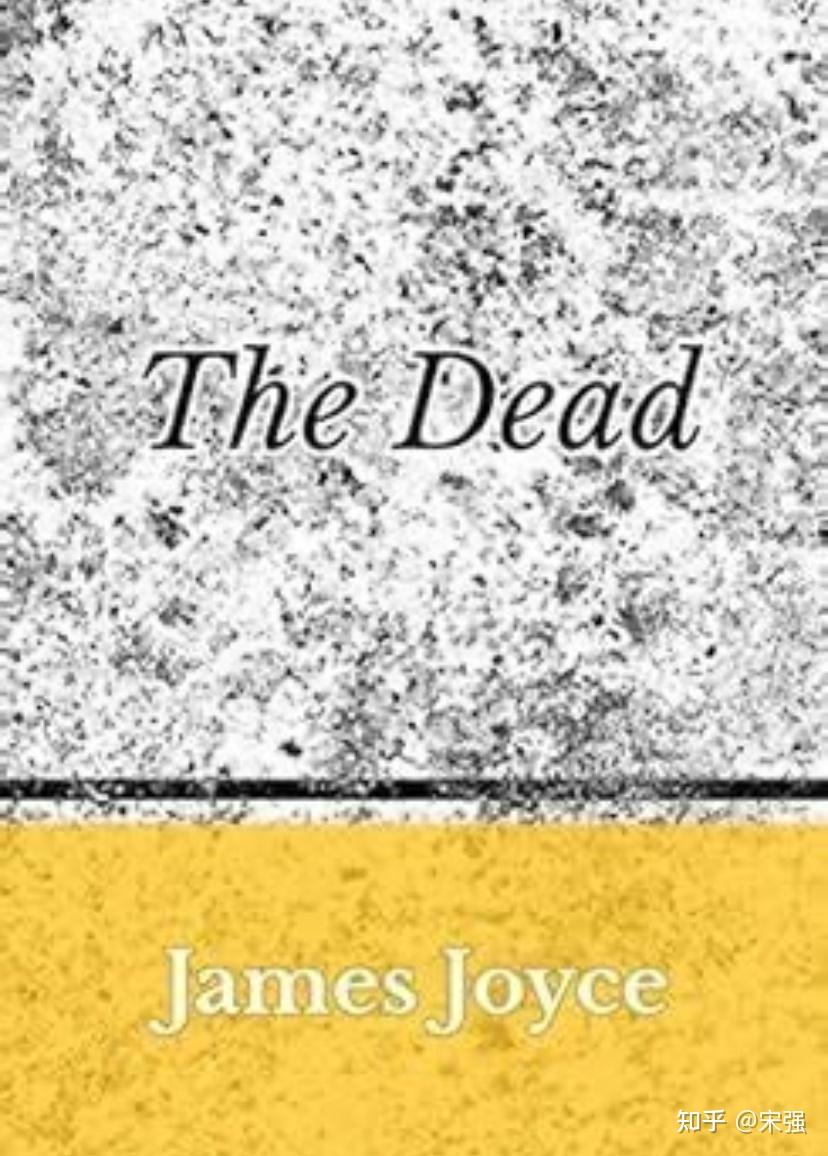 James Joyce(詹姆斯·乔伊斯)《The Dead》《死者》解析 - 知乎
