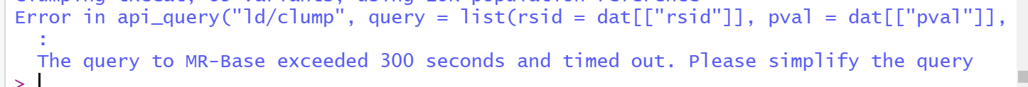 clump的时候，报错：The query to MR-Base exceeded 300 seconds ，尝试做本地clump - 知乎