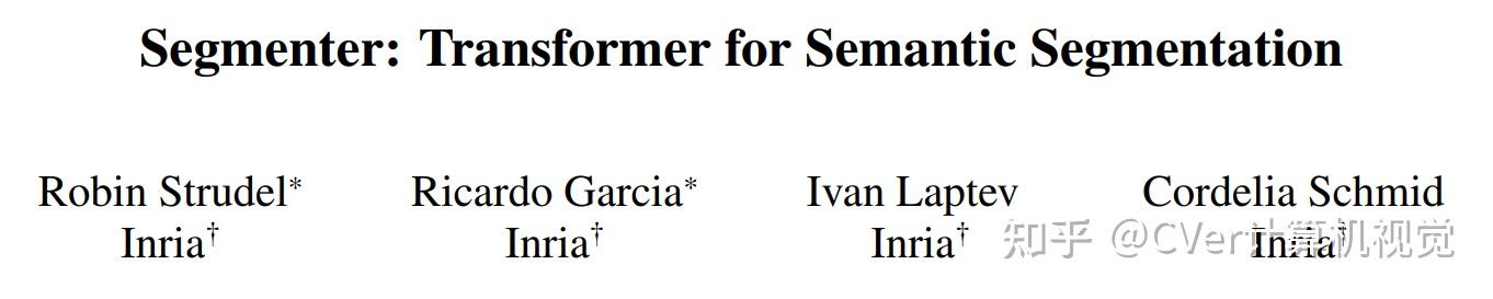 Segmenter：语义分割Transformer - 知乎