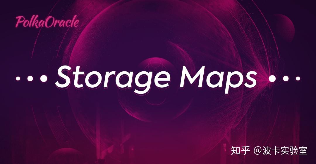 Storage Maps - 知乎