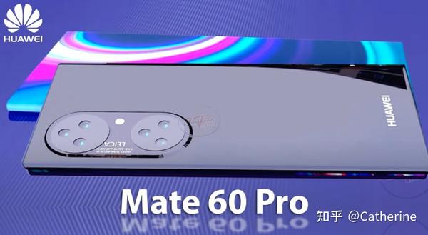 华为mate60曝光：麒麟9100芯片+鸿蒙4.0，挑战国产最强旗舰 - 知乎