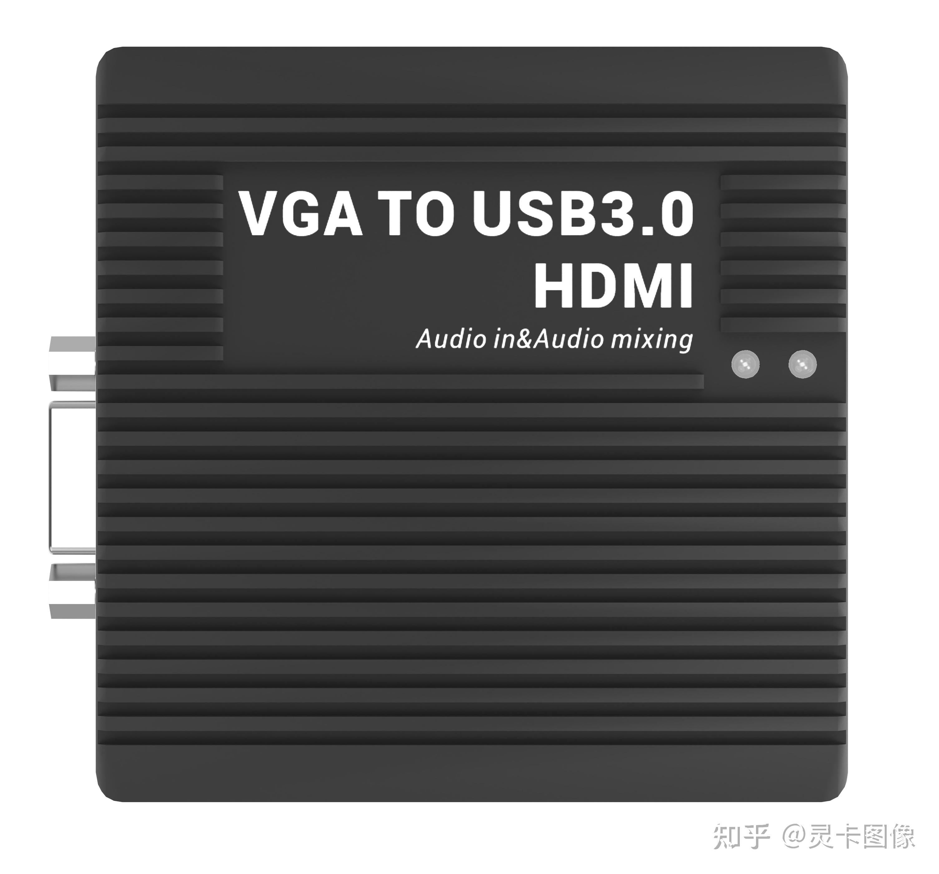 LCC385 VGA视频采集卡、VGA信号转HDMI信号、VGA游戏信号采集、VGA信号转USB3.0、混音 - 知乎