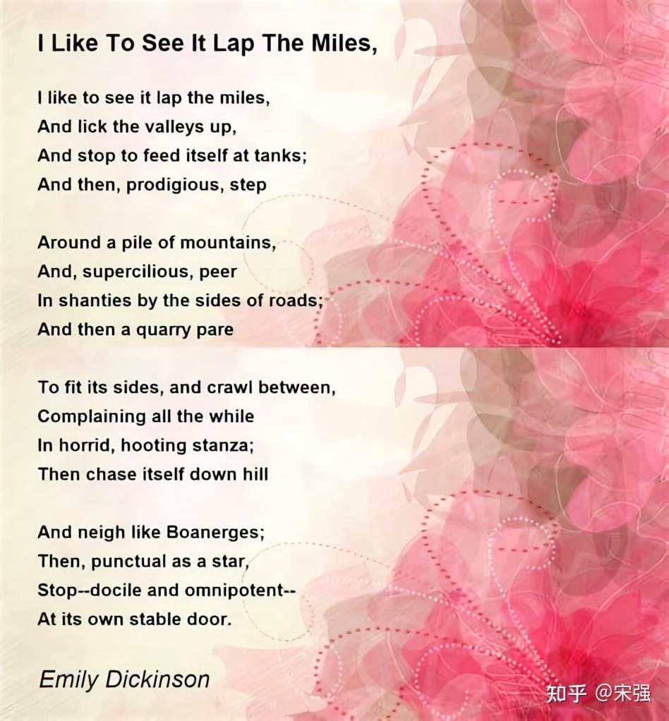 Emily Dickinson(艾米莉·狄金森)《I like to see it lap the Miles》《我喜欢看它掠过数英里》解析 - 知乎