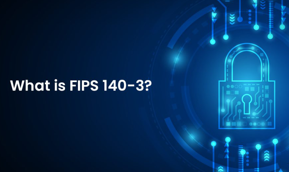 联邦信息处理标准FIPS 140-3认证，一文带你读懂密码模块安全标准 - 知乎