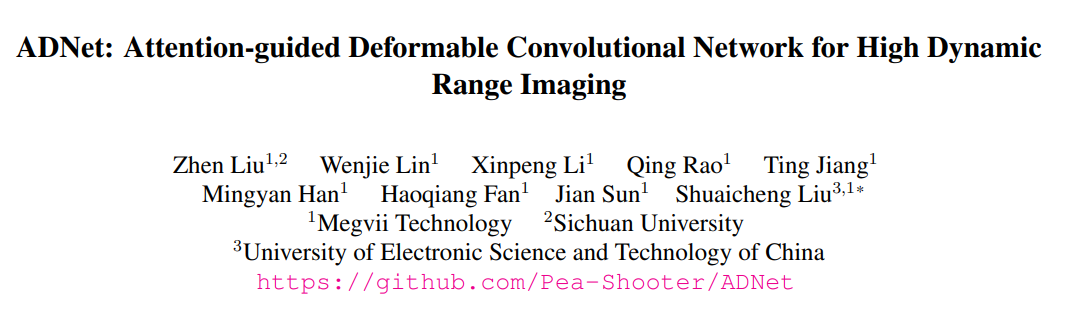 ADNet: Attention-guided Deformable Convolutional Network for High Dynamic Range Imaging 阅读笔记 - 知乎