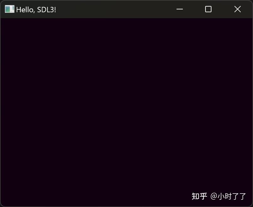 SDL3 入门（2）：第一个窗口 - 知乎