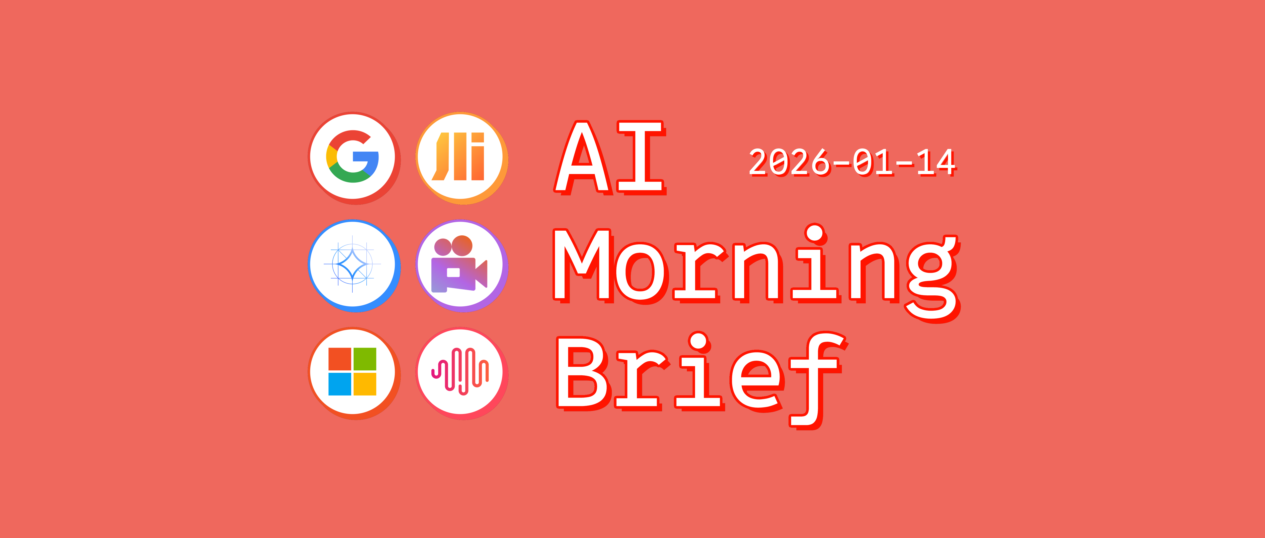 Google 发布 Veo 3.1 更新和MedGemma 1.5模型；百川开源 Baichuan-M3 医疗大模型【AI 早报 2026 ...