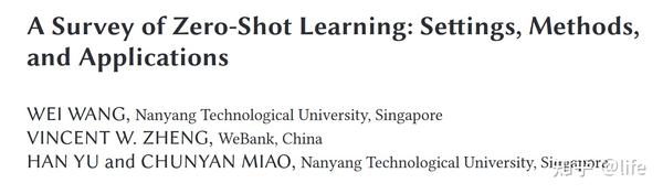 零样本综述：A Survey of Zero-Shot Learning: Settings, Methods, and Applications - 知乎