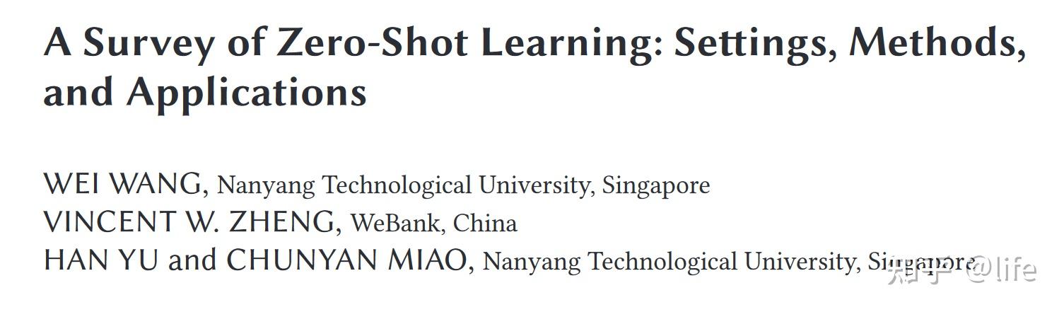 零样本综述：A Survey of Zero-Shot Learning: Settings, Methods, and Applications - 知乎