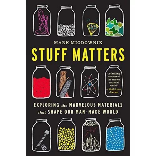 《Stuff Matters》阅读笔记之一 - 盖茨书评 - 知乎