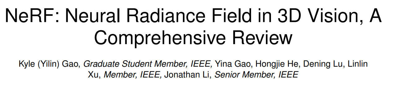 NeRF：3D 视觉中的神经辐射场，综述（NeRF: Neural Radiance Field in 3D Vision, A Comprehensive Review） - 知乎