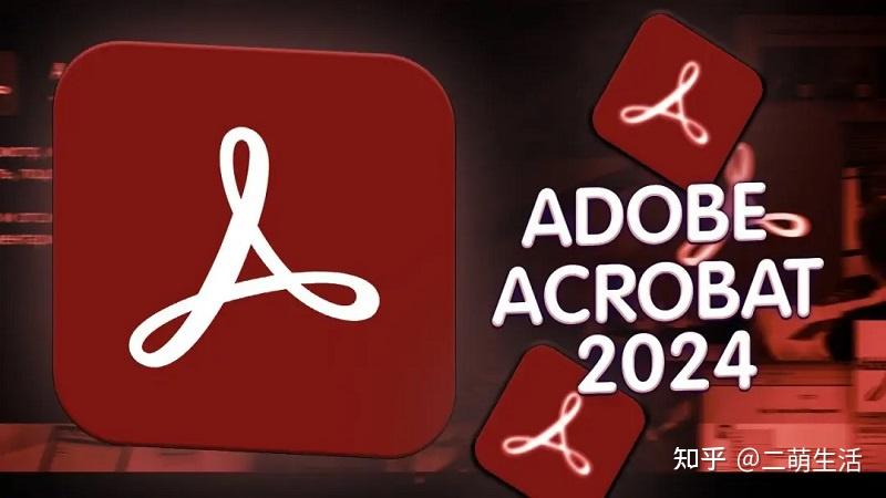 Adobe Acrobat Pro 2024 Mac中文破解版下载安装PDF编辑转Word工具 - 知乎