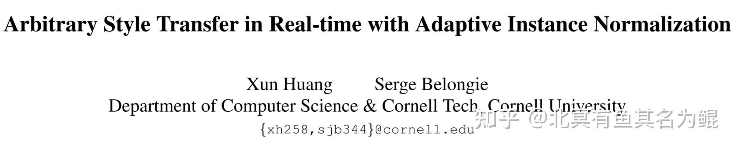[论文笔记]Arbitrary Style Transfer in Real-time with Adaptive Instance Normalization - 知乎