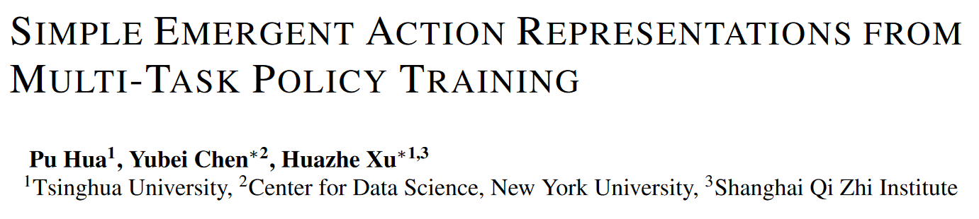 论文分享：SIMPLE EMERGENT ACTION REPRESENTATIONS FROM MULTI-TASK POLICY TRAINING - 知乎
