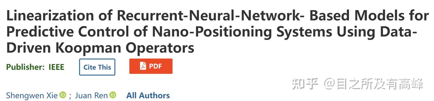 基于数据驱动的 Koopman 算子的递归神经网络模型线性化，用于纳米定位系统的预测控制研究（Matlab代码实现） - 知乎