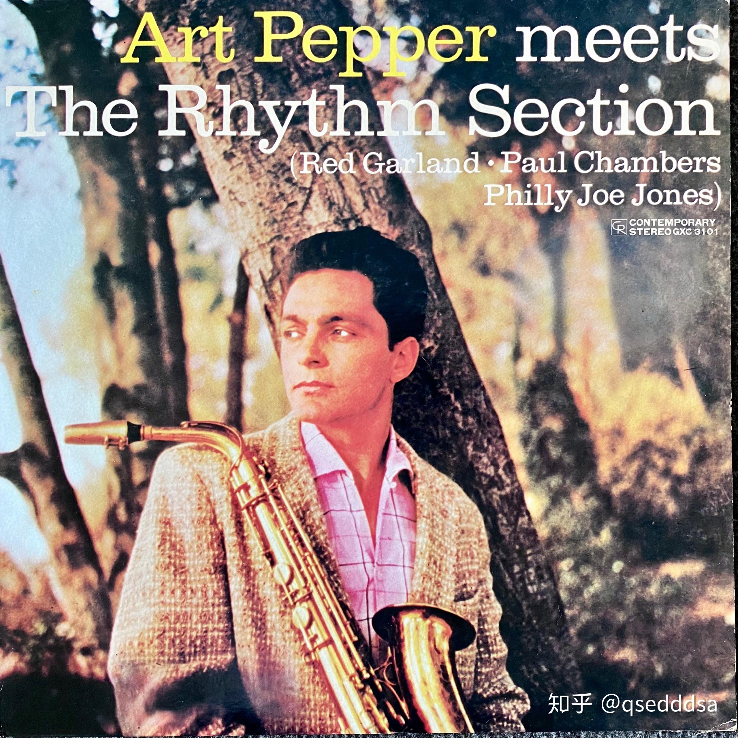 Art Pepper Meets The Rhythm Section - 知乎