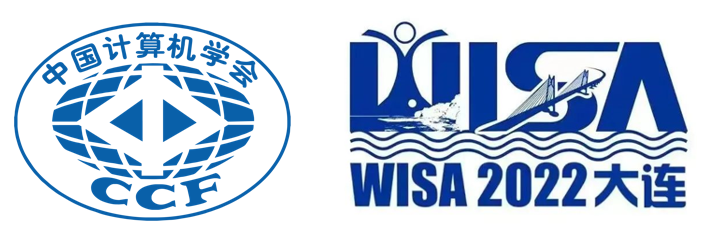 延稿通知：第十九届CCF中国信息系统及应用大会(WISA 2022) - 知乎