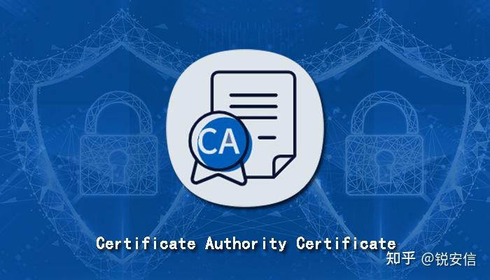 CA证书有哪些类型？常见CA证书类型介绍 - 知乎