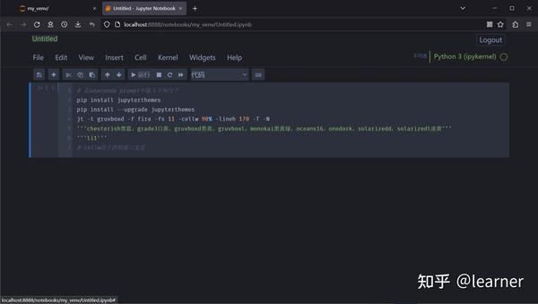 Jupyter notebook修改主题、字体、字号、颜色 - 知乎