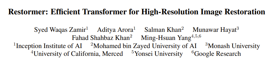 【ARXIV2111】Restormer: Efficient Transformer for High-Resolution Image Restoration - 知乎