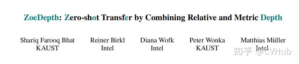 Intel 开源新作 | ZoeDepth: 第一个结合相对和绝对深度的多模态单目深度估计网络 - 知乎