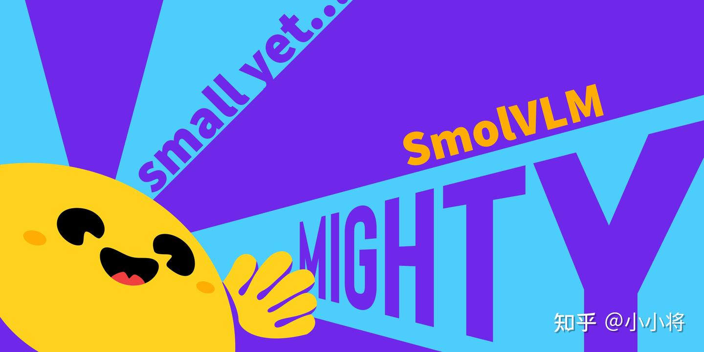 HuggingFace官方发布小而美的VLM模型SmolVLM：5GB显存可跑！ - 知乎