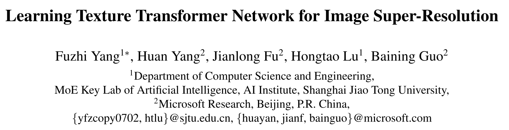 Learning Texture Transformer Network for Image Super-Resolution（TTSR） - 知乎