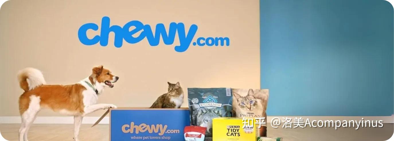 重磅！北美宠物电商巨头Chewy开放中国卖家入驻？！ - 知乎