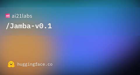 Jamba: 大参数量mamba它来力！ - 知乎