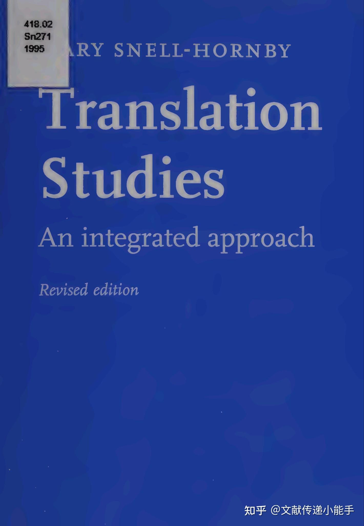  Translation Studies An Integrated Approach By