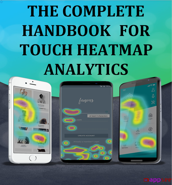 The Complete Handbook For Touch Heatmap Analytics - 知乎