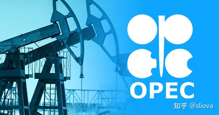 交易大百科(O系列)——OPEC Plus(OPEC+) - 知乎