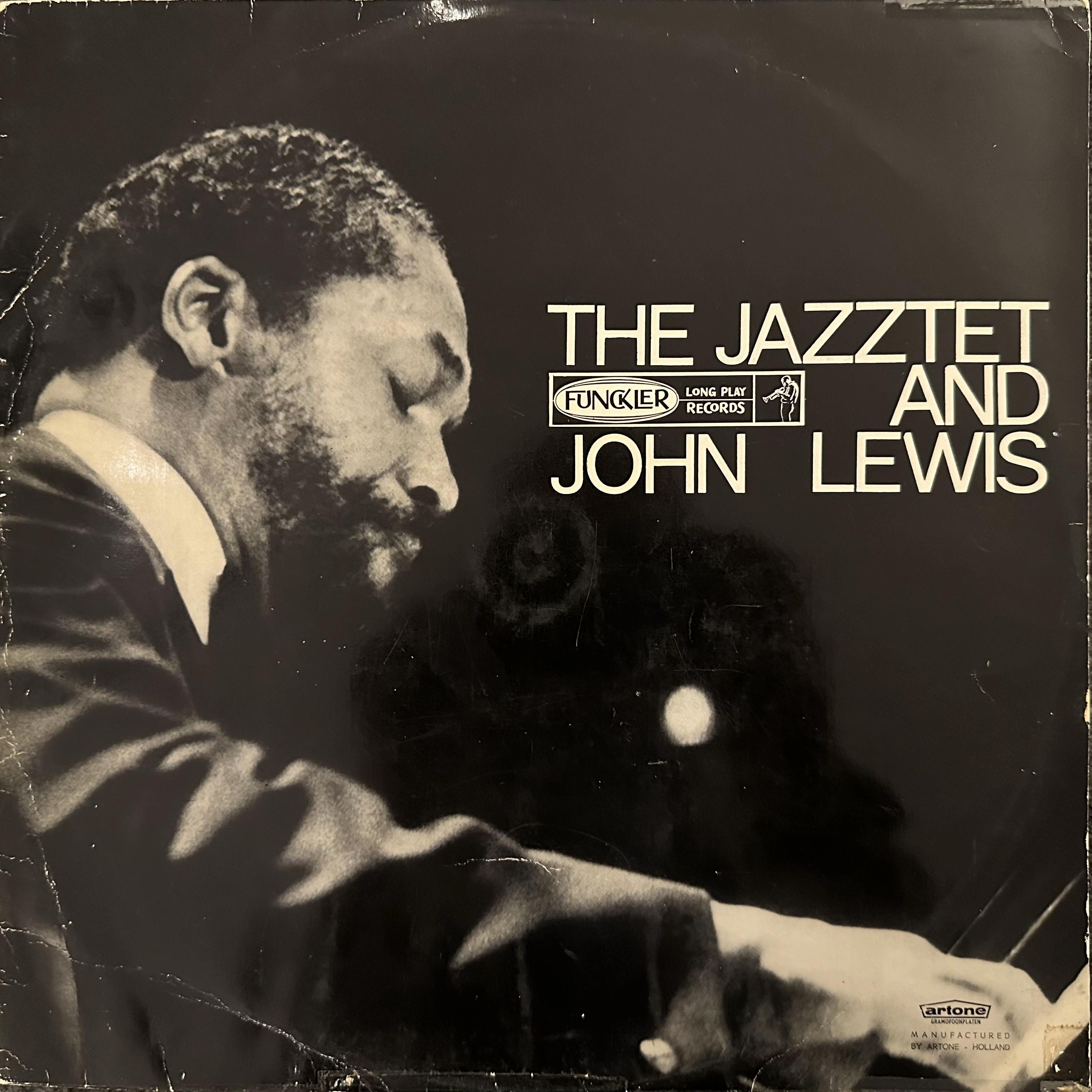 Jazztet And John Lewis - 知乎