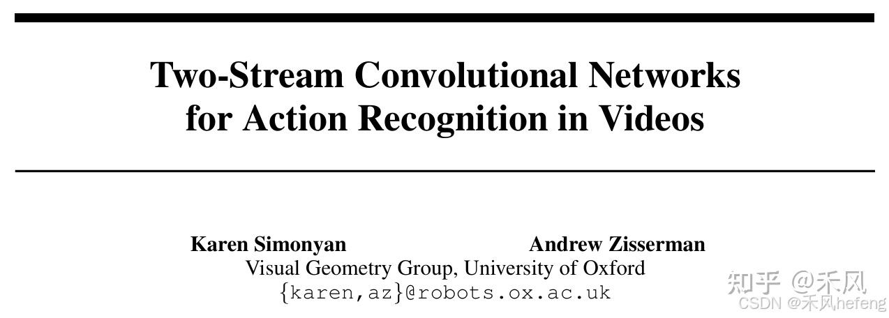 【深度学习】深刻理解双流网络：Two-Stream Convolutional Networks for Action Recognition in Videos - 知乎