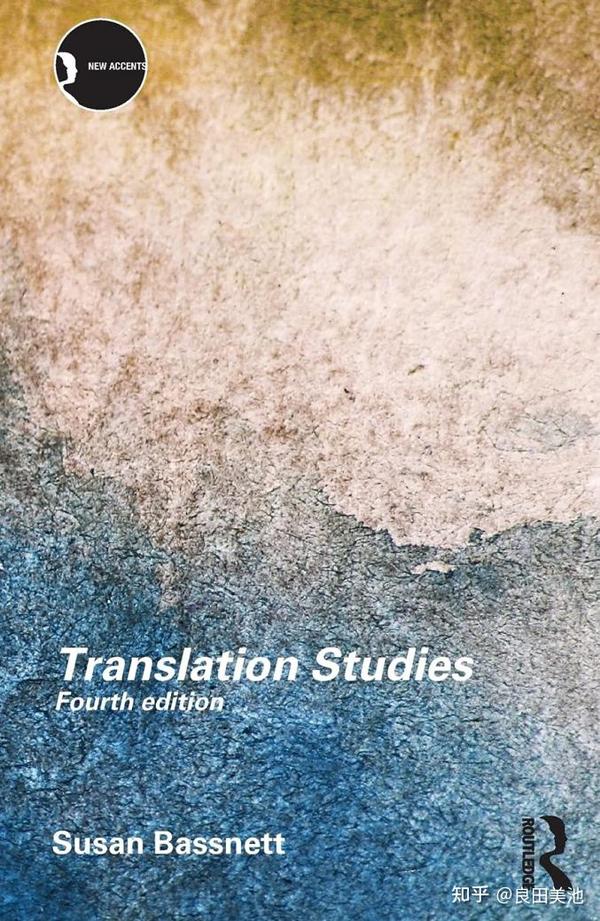 Translation Studies (4e) - 知乎
