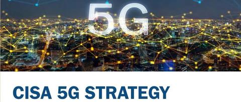 美国《CISA 5G 战略》 - 知乎
