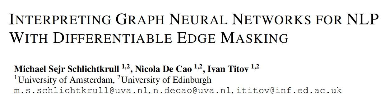 Iclr 2021论文解读interpreting Graph Neural Networks For Nlp With Differentiable Edge Masking 知乎