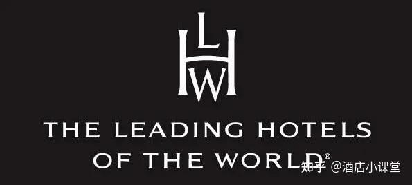 立鼎世|LHW，全球最大的独立奢华酒店联盟 - 知乎