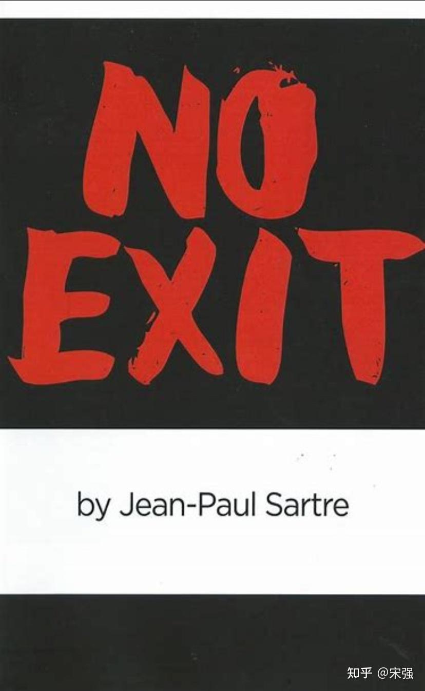Jean-Paul Sartre(让-保罗·萨特)《No Exit》《禁闭》深度解析 - 知乎