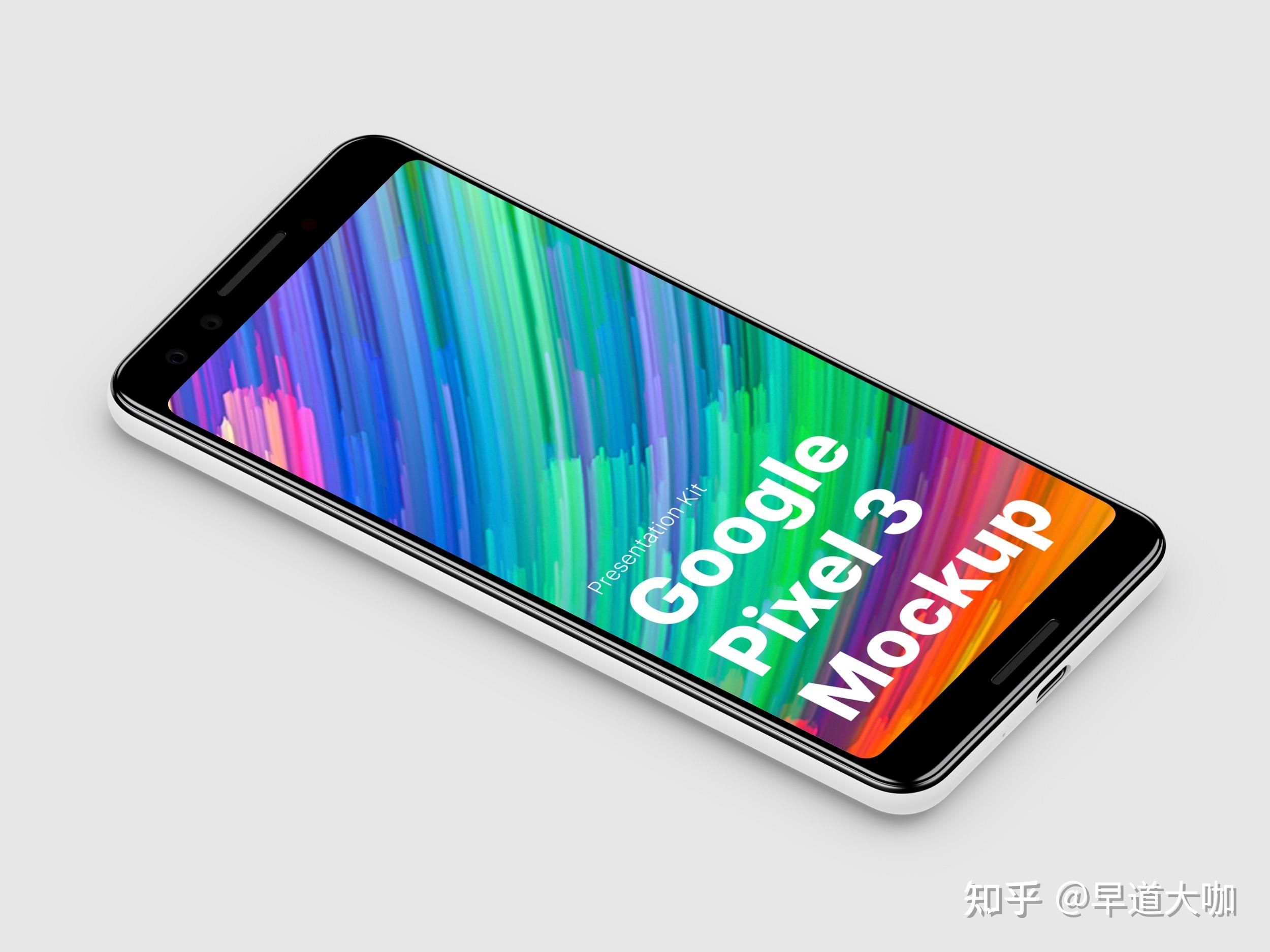 高质量谷歌Google Pixel 3手机屏幕APP界面设计演示样机 Google Pixel 3 XL Mockups - 知乎