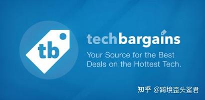 亚马逊站外推广运营都懂的Techbargains - 知乎
