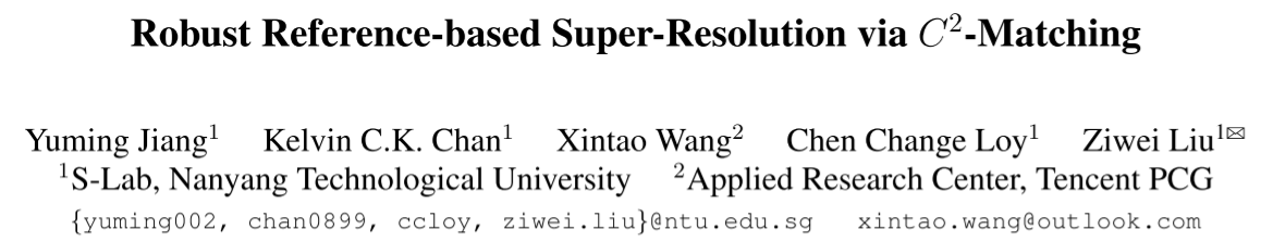 Robust Reference-based Super-Resolution via C^2-Matching (C^2-Matching) - 知乎