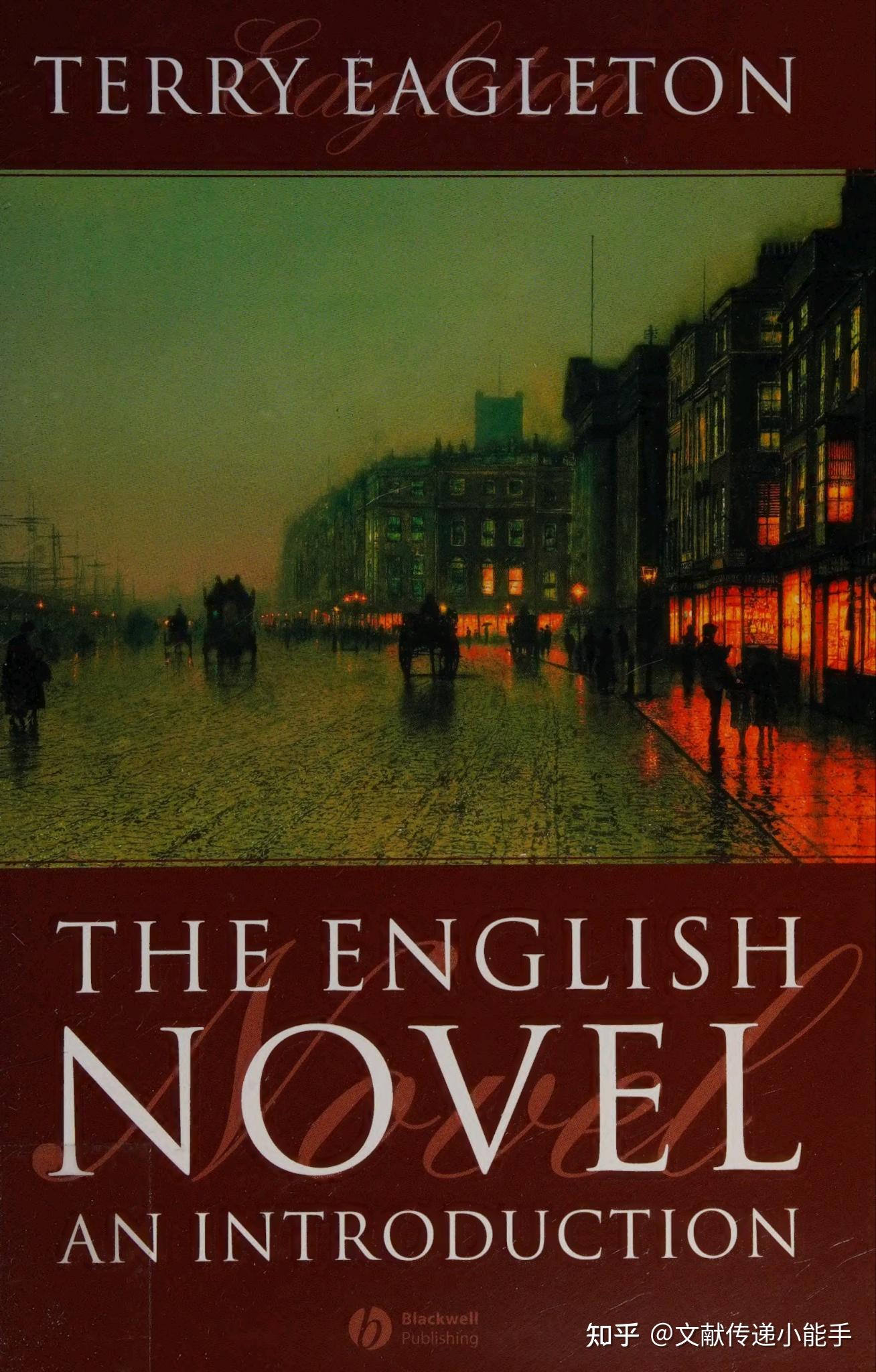 The English Novel: An Introduction by Terry Eagleton - 知乎